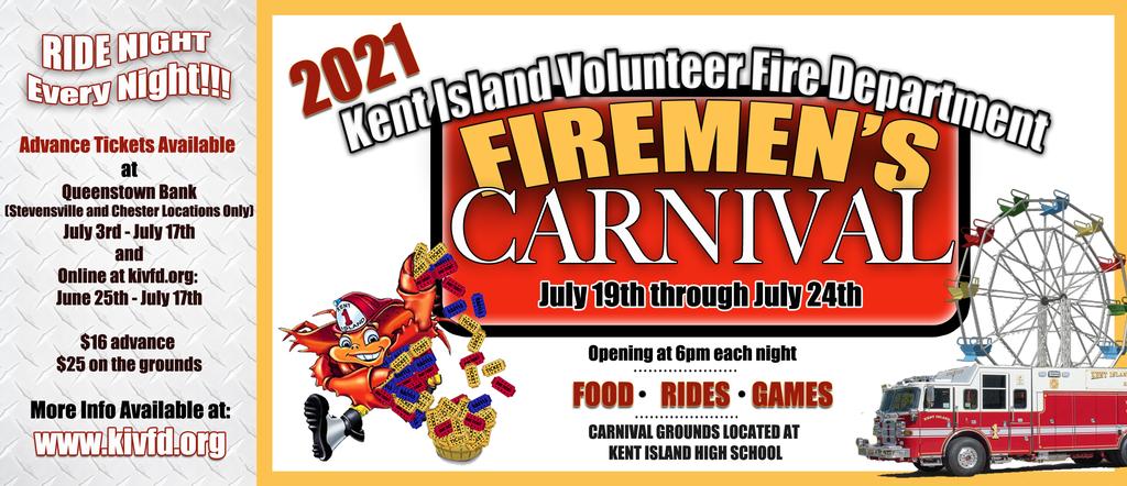 2021 KIVFD Annual Firemen's Carnival - Kent Island Volunteer Fire ...